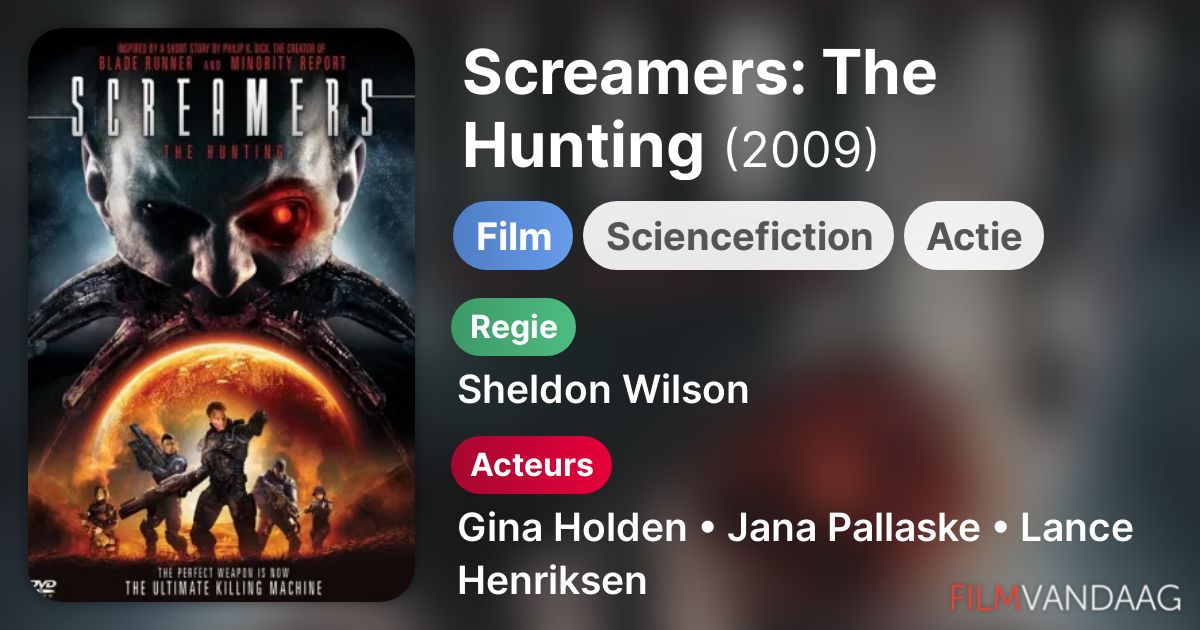 Screamers: The Hunting (film, 2009) - FilmVandaag.nl