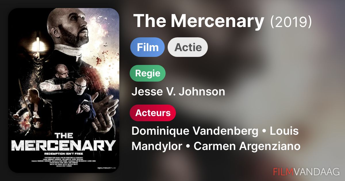 The Mercenary (film, 2019) - FilmVandaag.nl