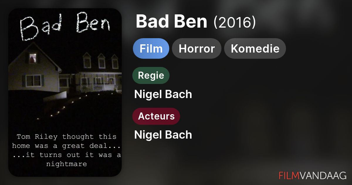 Bad Ben (film, 2016) - FilmVandaag.nl