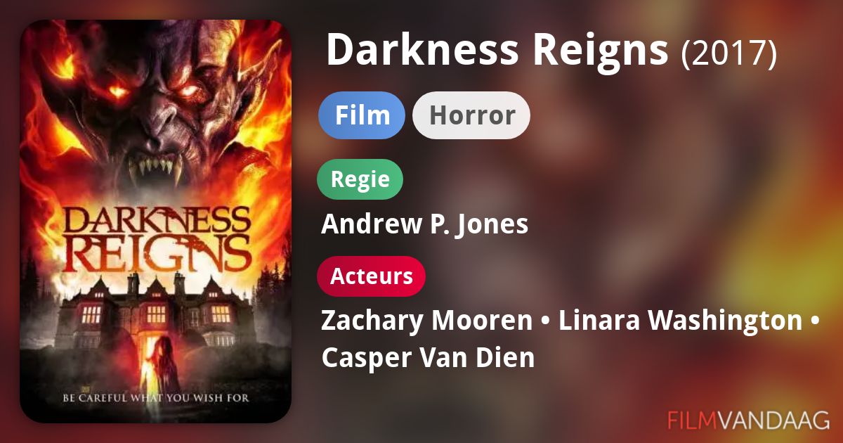 Darkness Reigns (film, 2017) - FilmVandaag.nl