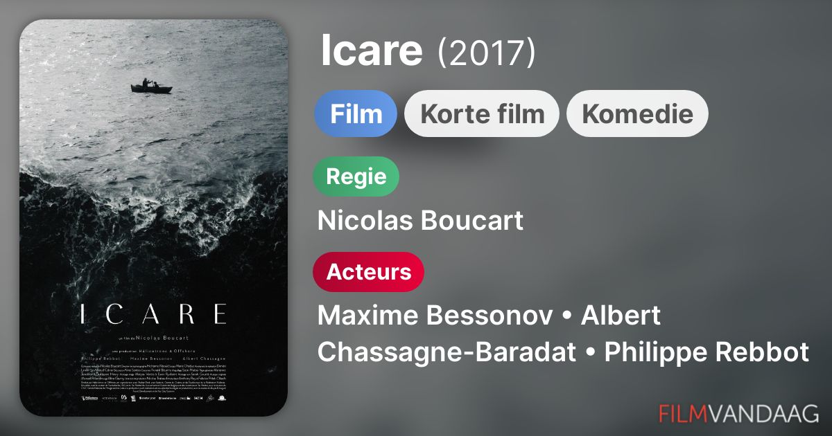 Icare (film, 2017) - FilmVandaag.nl