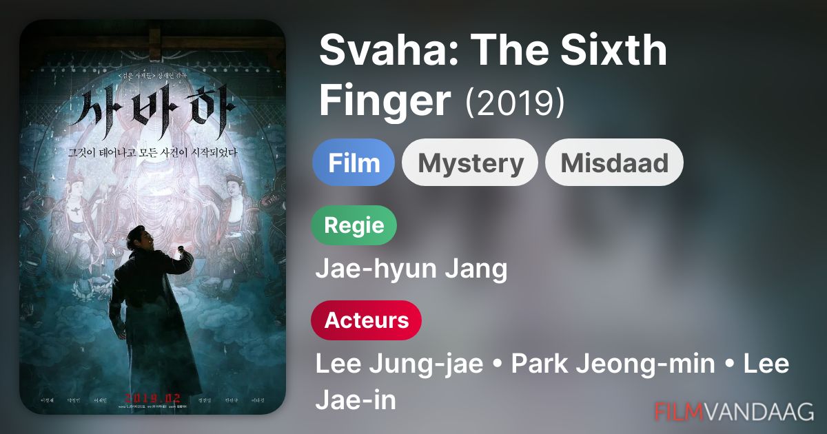Svaha: The Sixth Finger (film, 2019) - FilmVandaag.nl
