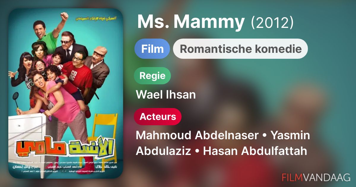 Ms. Mammy (film, 2012) - FilmVandaag.nl
