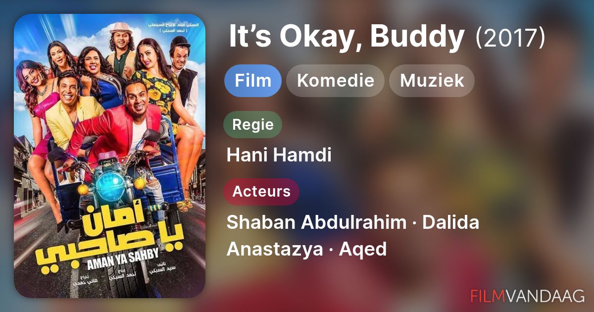 It’s Okay, Buddy (film, 2017) - FilmVandaag.nl