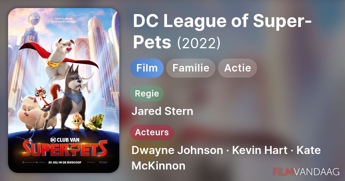 DC League of Super-Pets (film, 2022) - FilmVandaag.nl
