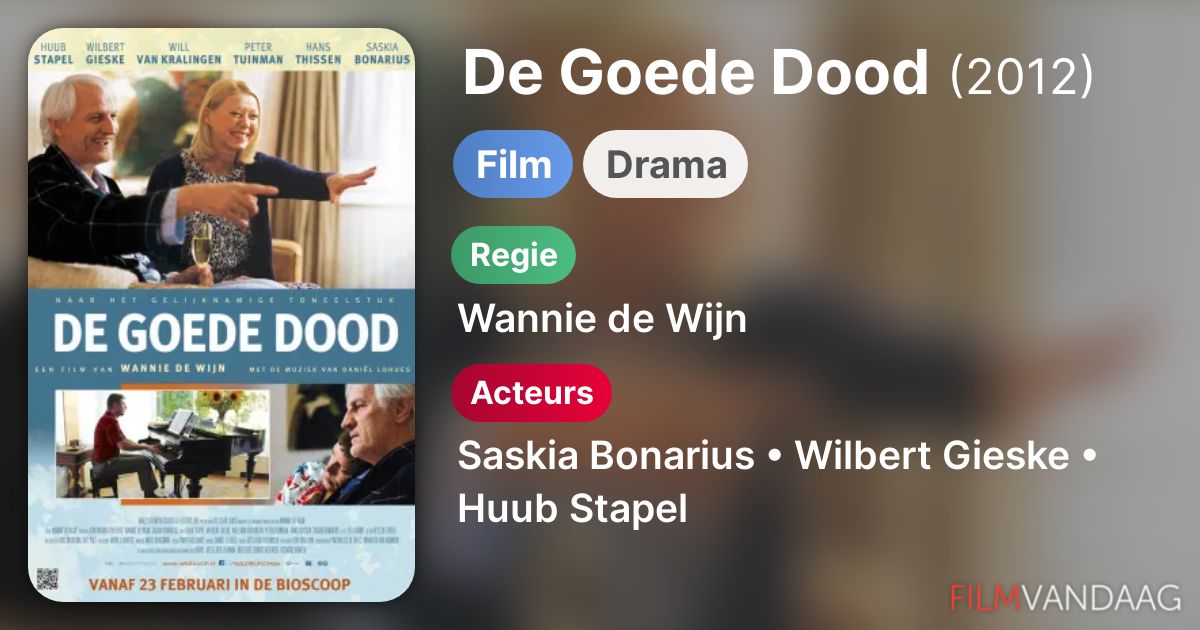 De Goede Dood (film, 2012) - FilmVandaag.nl