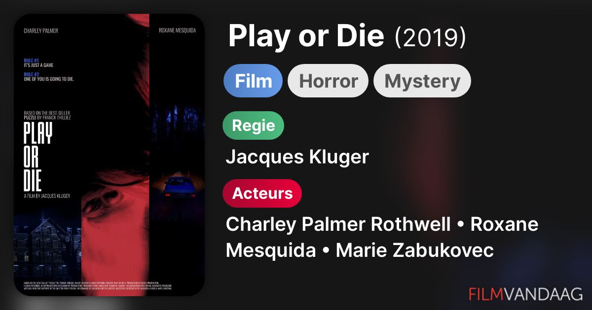 Play or Die (film, 2019) - FilmVandaag.nl