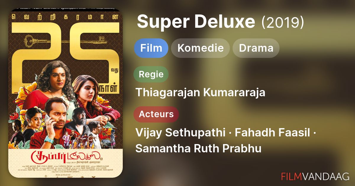 Super Deluxe (film, 2019) - FilmVandaag.nl