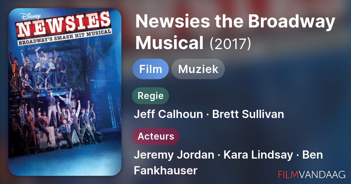 Newsies the Broadway Musical (film, 2017) kopen op dvd of blu-ray ...