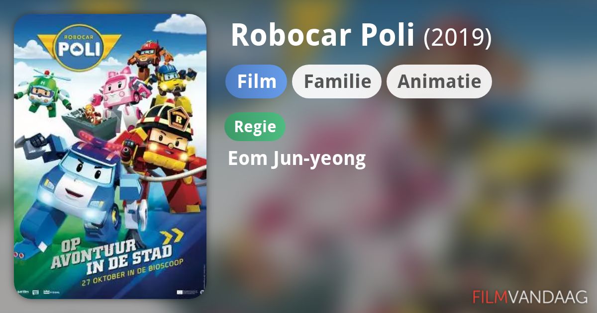 Robocar Poli (film, 2019) - FilmVandaag.nl