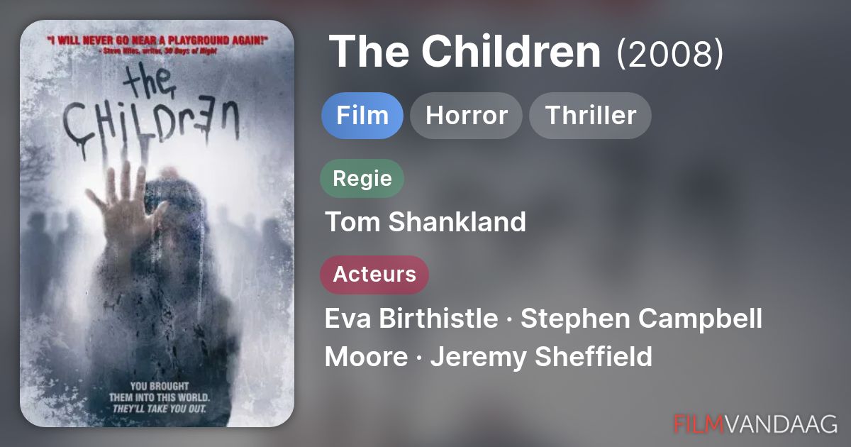 The Children (film, 2008) - FilmVandaag.nl