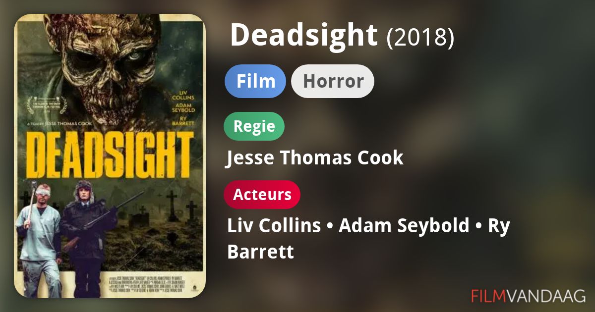 Deadsight (film, 2018) - FilmVandaag.nl