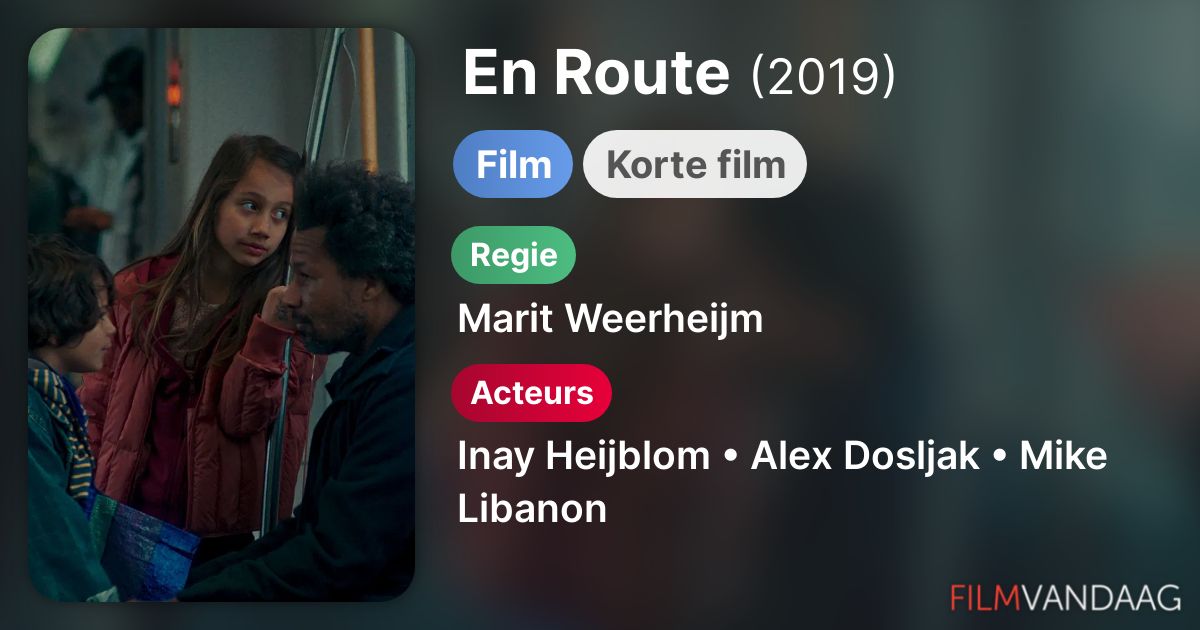 En Route (film, 2019) - FilmVandaag.nl