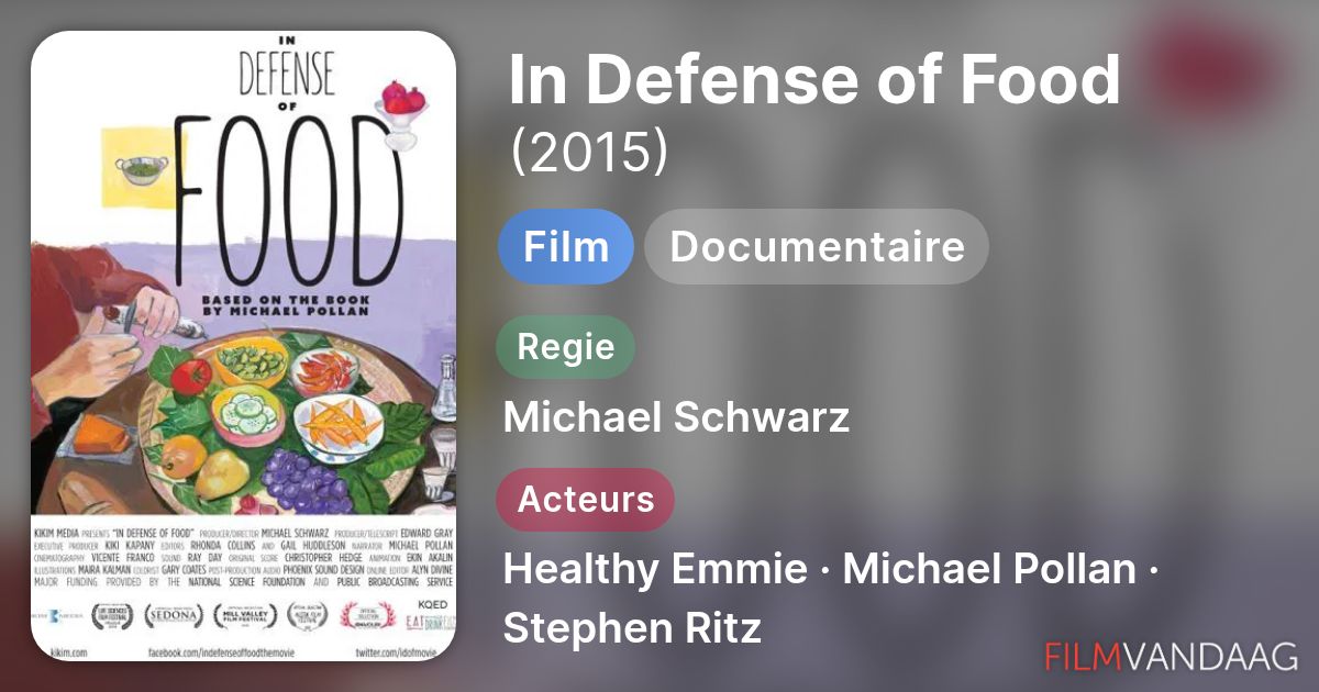 In Defense of Food (film, 2015) - FilmVandaag.nl