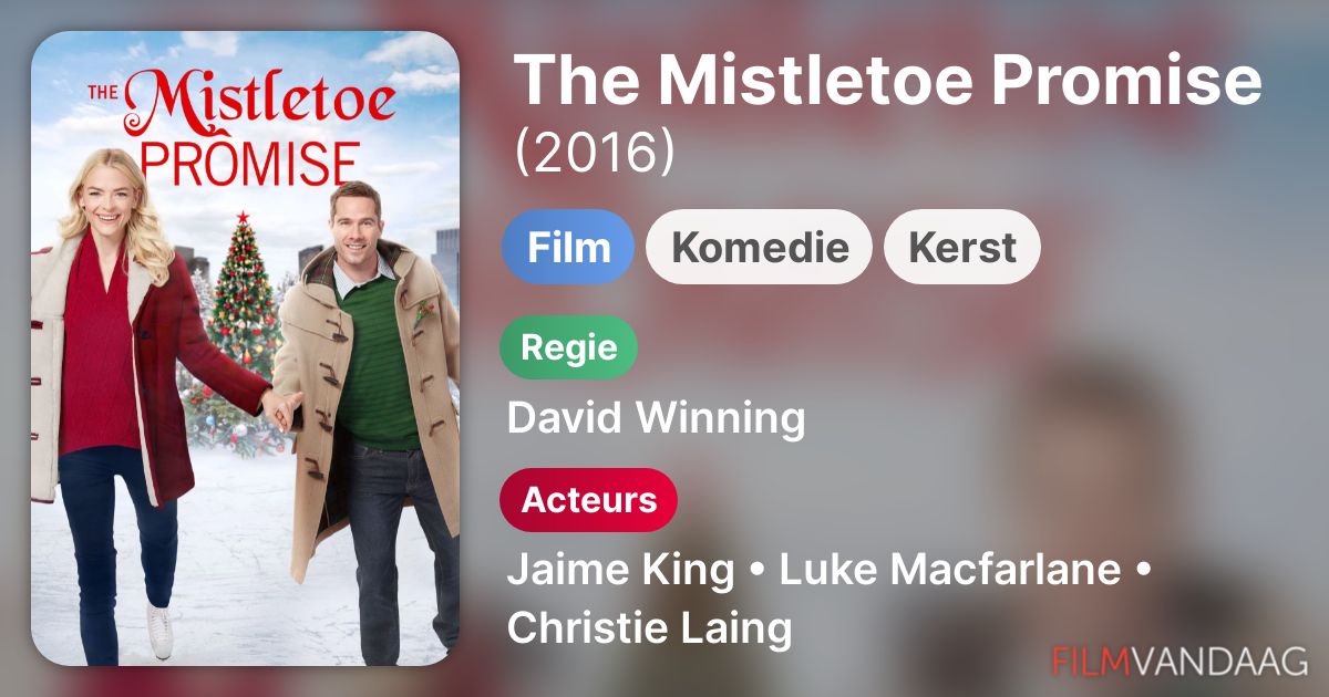 The Mistletoe Promise (film, 2016) - FilmVandaag.nl