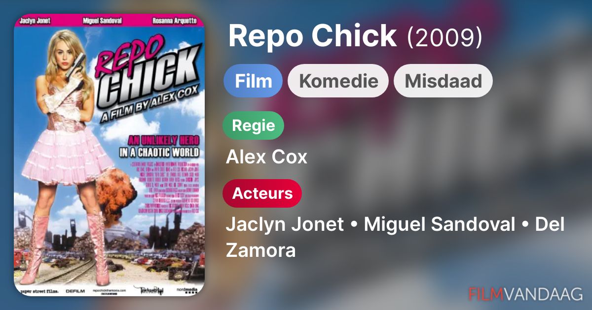 Repo Chick (film, 2009) - FilmVandaag.nl