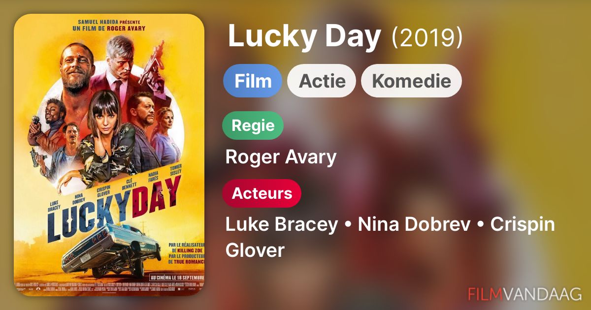Lucky Day (film, 2019) - FilmVandaag.nl