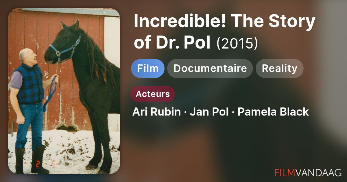 Incredible! The Story of Dr. Pol (film, 2015) Nu Online Kijken ...