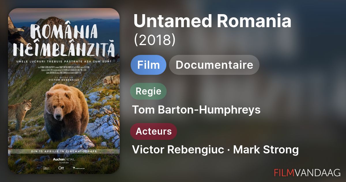 Untamed Romania (film, 2018) - FilmVandaag.nl