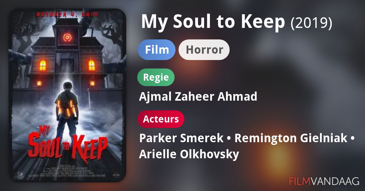 My Soul to Keep (film, 2019) - FilmVandaag.nl
