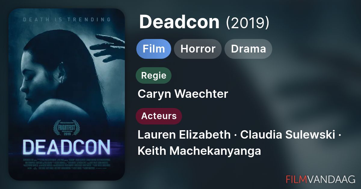 Deadcon (film, 2019) - FilmVandaag.nl