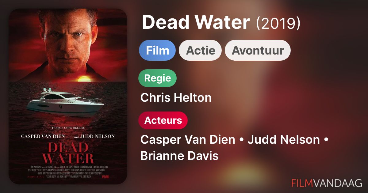 Dead Water (film, 2019) - FilmVandaag.nl