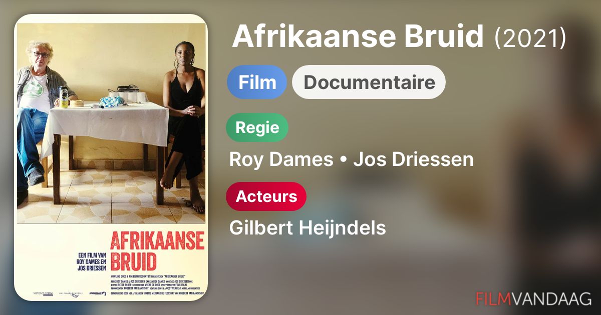 Afrikaanse Bruid (film, 2021) - FilmVandaag.nl