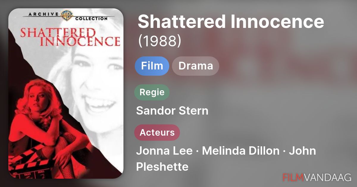 Shattered Innocence (film, 1988) - FilmVandaag.nl