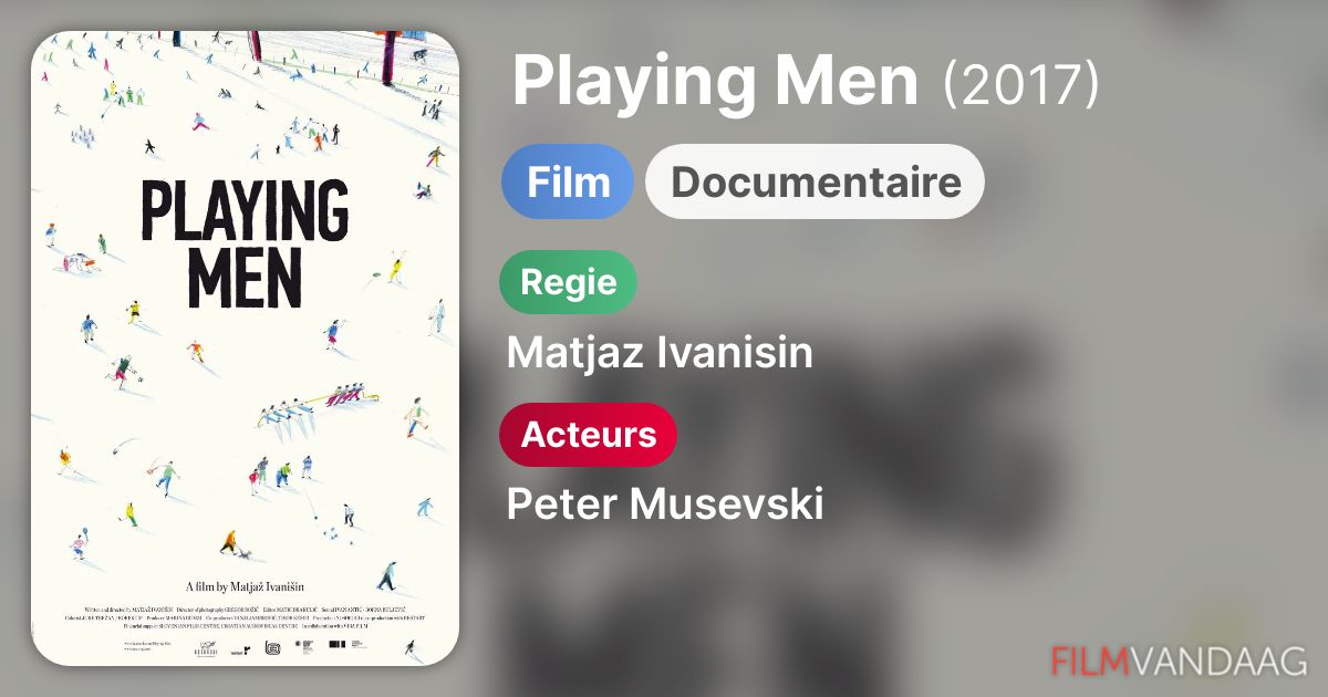 Playing Men (film, 2017) - FilmVandaag.nl