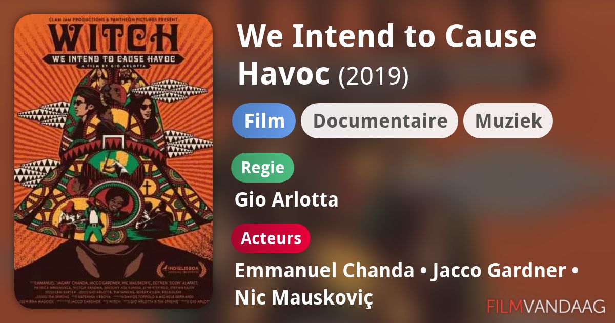 We Intend to Cause Havoc (film, 2019) - FilmVandaag.nl