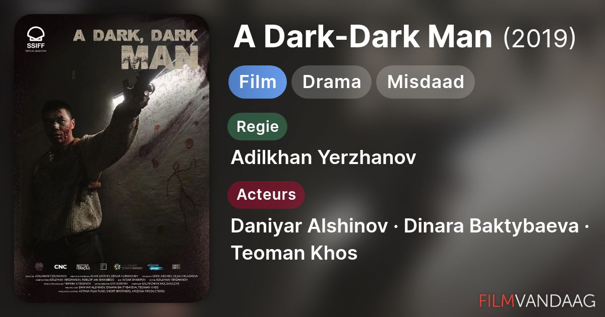 A Dark-Dark Man (film, 2019) - FilmVandaag.nl