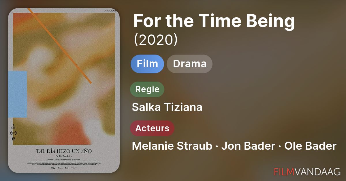 For the Time Being (film, 2020) - FilmVandaag.nl