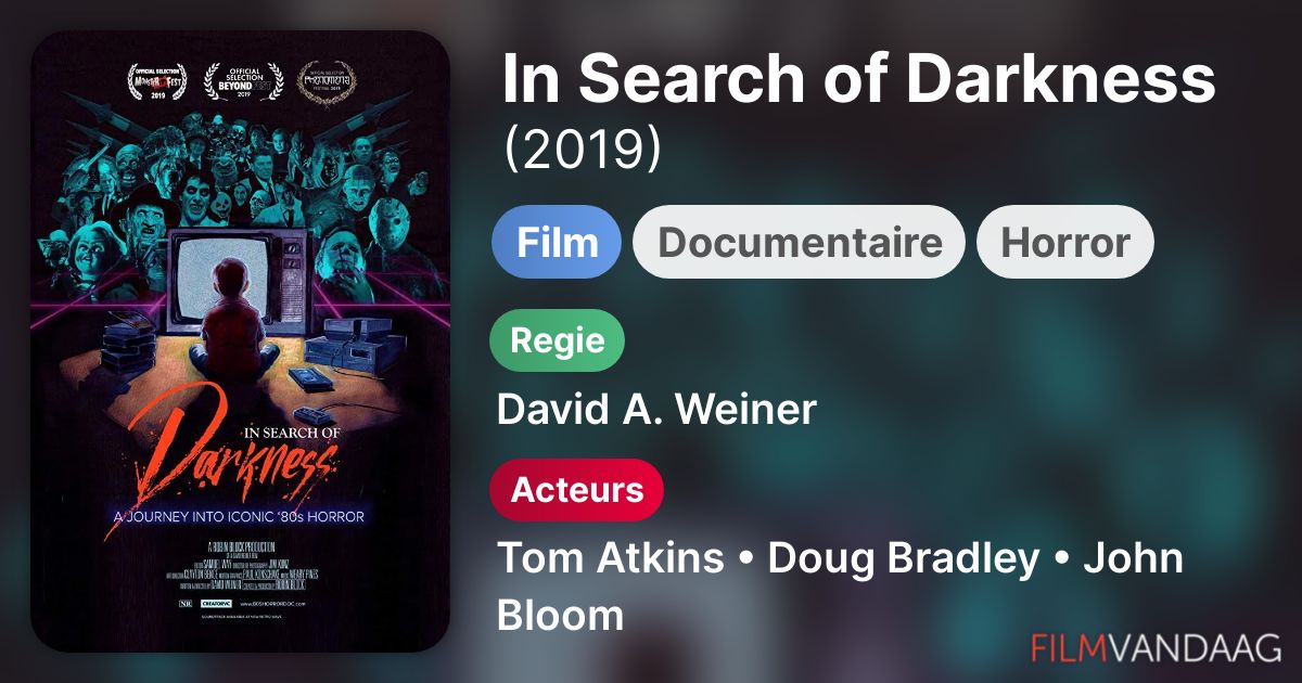 In Search of Darkness (film, 2019) - FilmVandaag.nl
