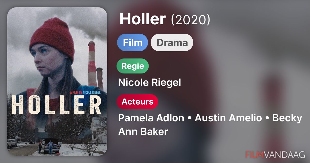 Holler (film, 2020) - FilmVandaag.nl