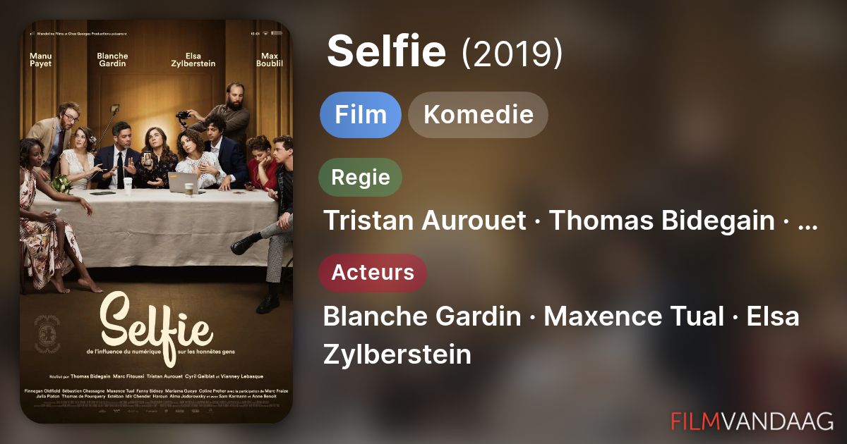 Selfie (film, 2019) - FilmVandaag.nl