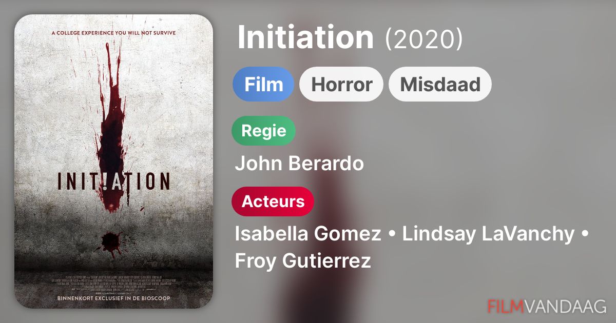 Initiation (film, 2020) - FilmVandaag.nl