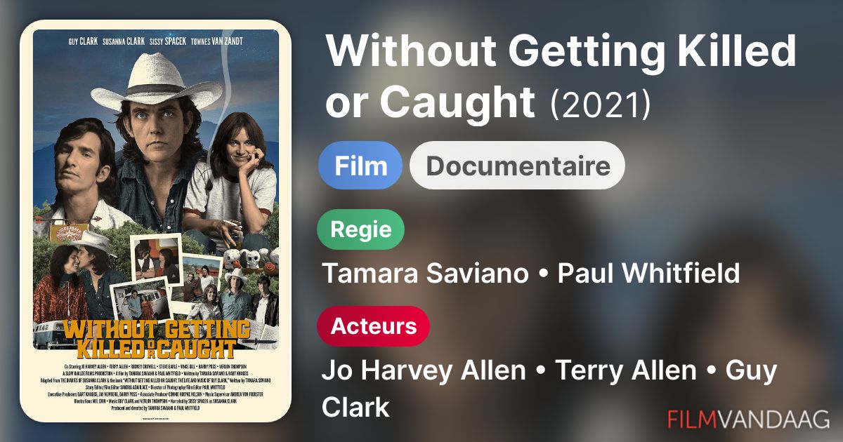 Without Getting Killed or Caught (film, 2020) - FilmVandaag.nl