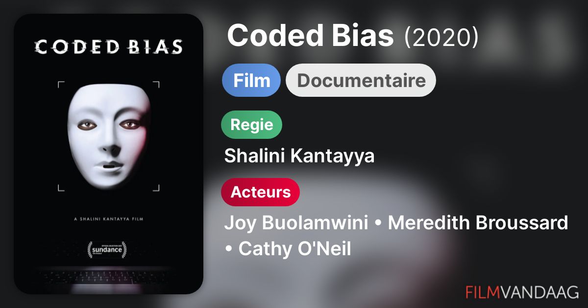 Coded Bias (film, 2020) - FilmVandaag.nl