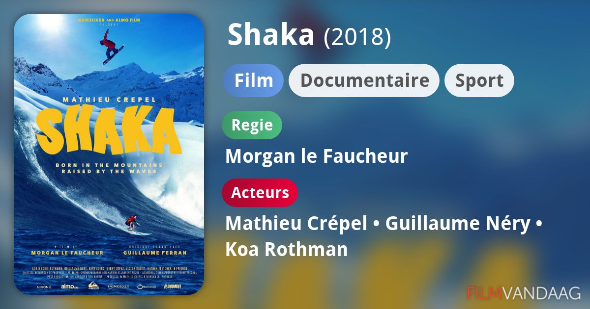 Shaka (film, 2018) - FilmVandaag.nl