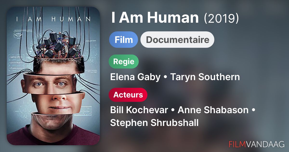 I Am Human (film, 2019) - FilmVandaag.nl