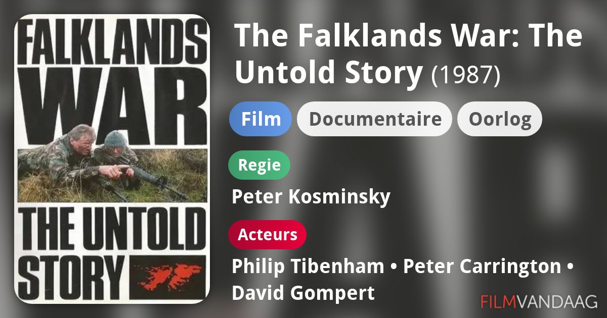 The Falklands War: The Untold Story (film, 1987) - FilmVandaag.nl