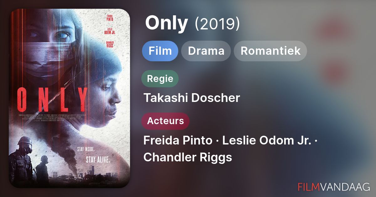 Only (film, 2019) - FilmVandaag.nl