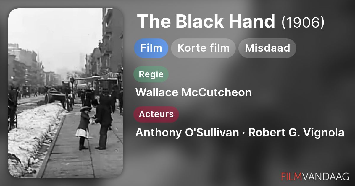 The Black Hand (film, 1906) - FilmVandaag.nl
