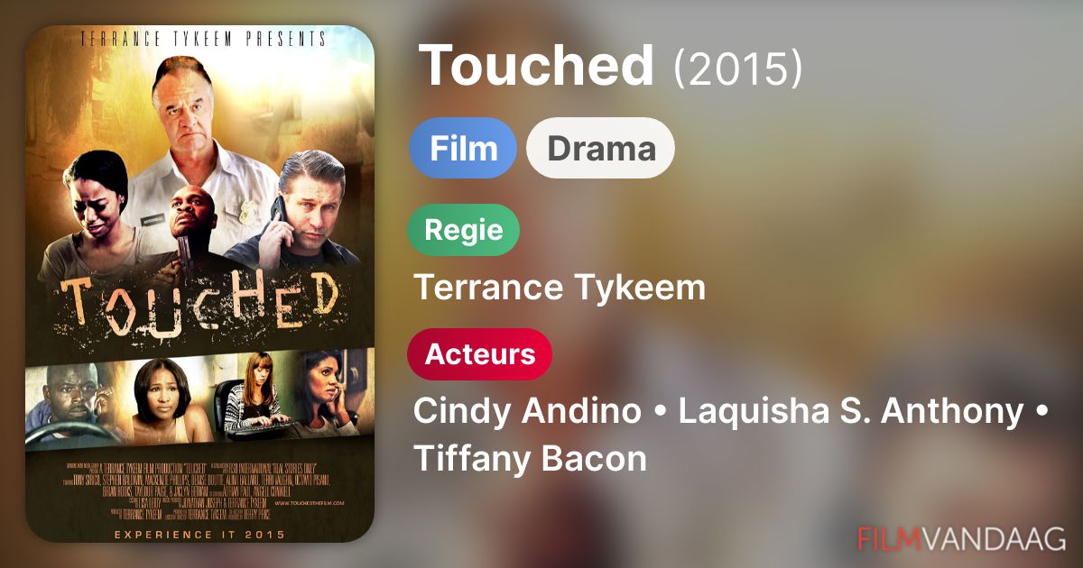 Touched (film, 2015) - FilmVandaag.nl