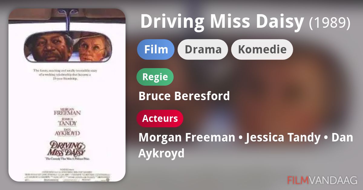 Driving Miss Daisy (film, 1989) - FilmVandaag.nl