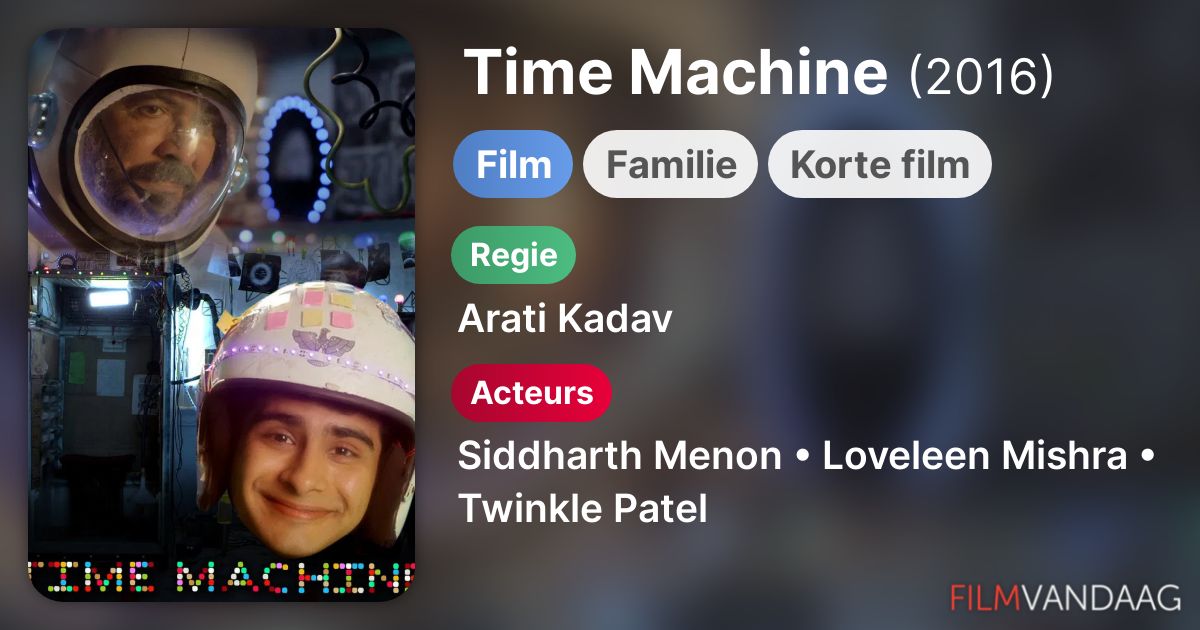 Time Machine (film, 2016) - FilmVandaag.nl