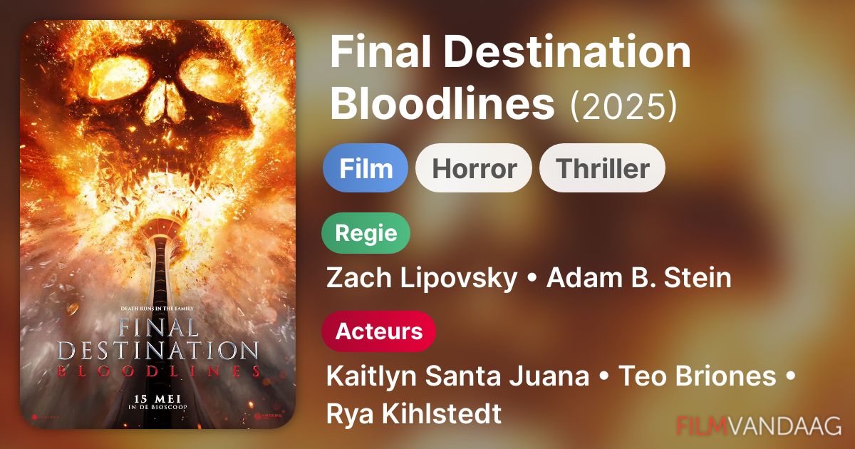 Final Destination Bloodlines (film, 2025) - FilmVandaag.nl