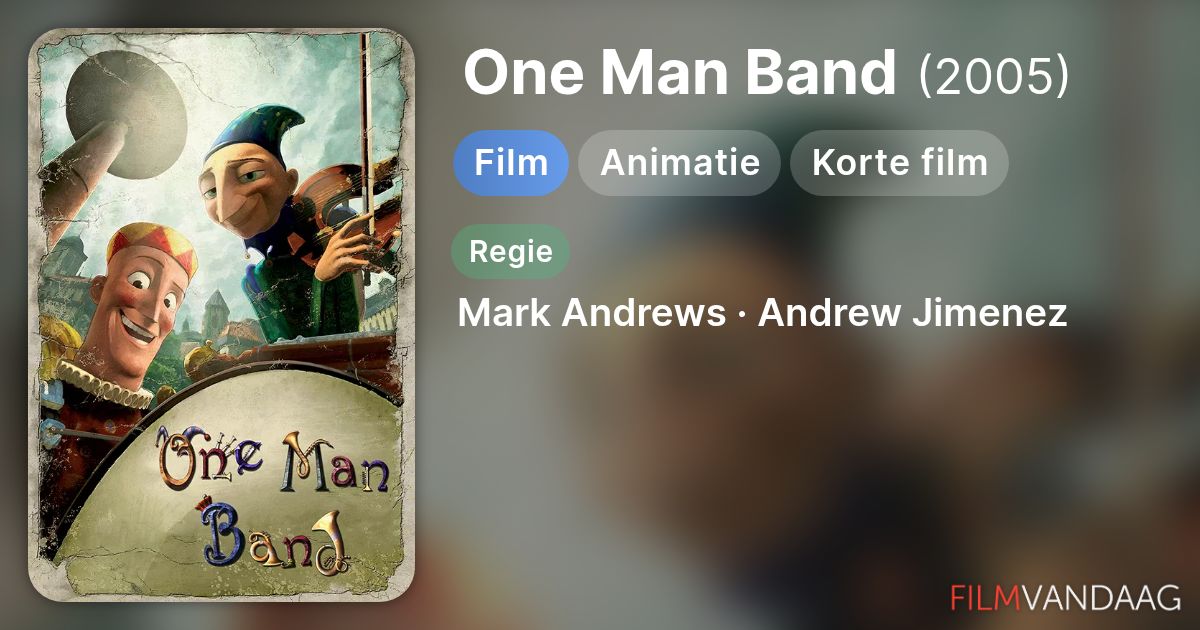 One Man Band (film, 2005) - FilmVandaag.nl