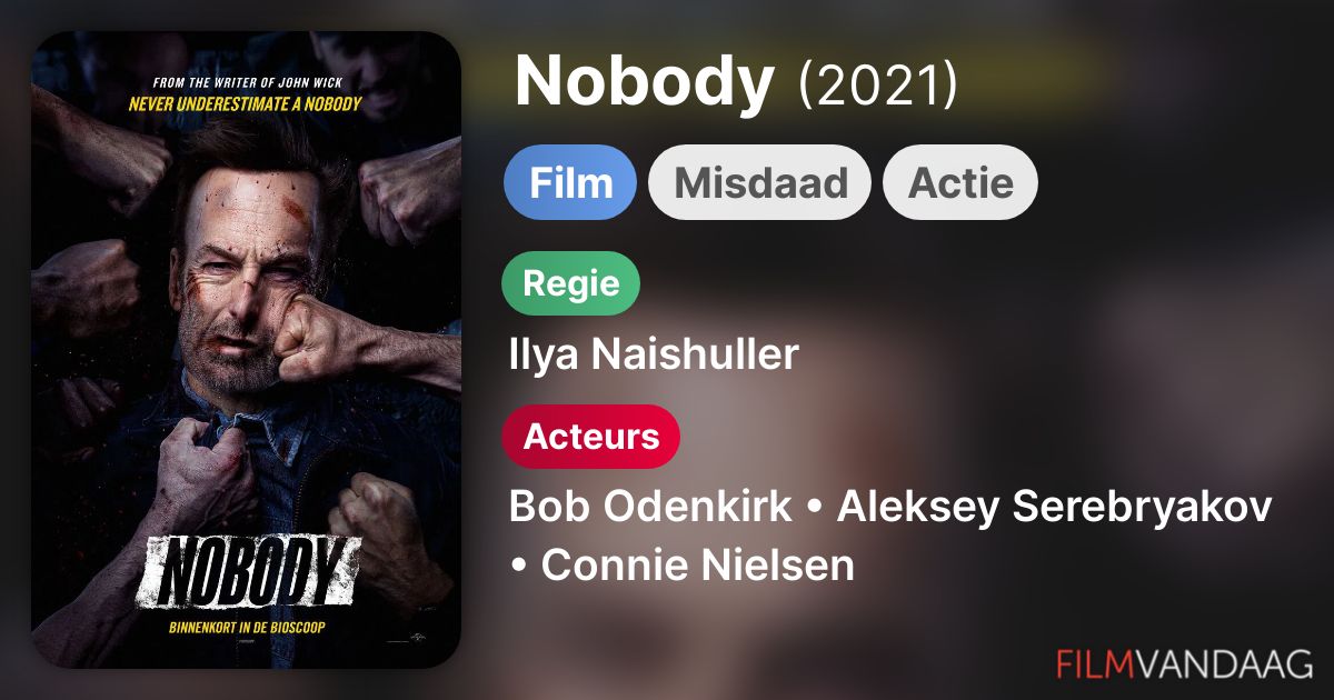 Nobody (film, 2021) - FilmVandaag.nl