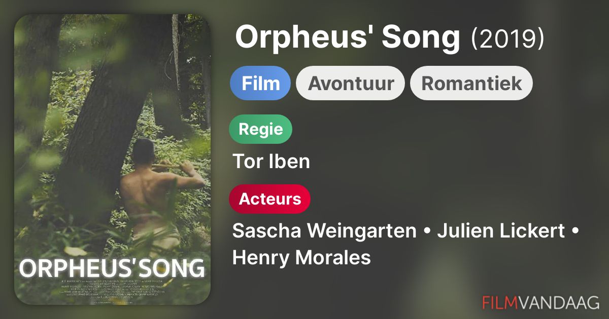 Orpheus' Song (film, 2019) - FilmVandaag.nl